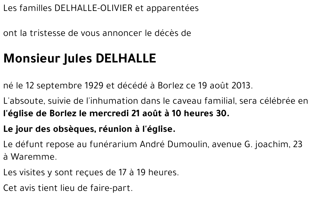 Avis De Décès De Jules Delhalle Décédé Le 19 08 2013 à Borlez Annonce